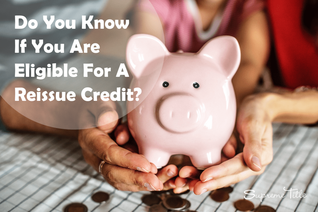 Reissue Credit - Supreme Title